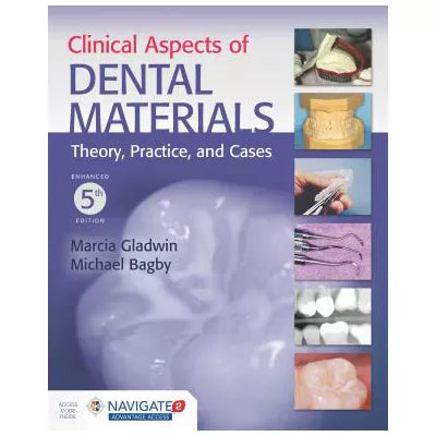 Clinical Aspects of Dental Materials (w/ Bind-in access code) | East ...
